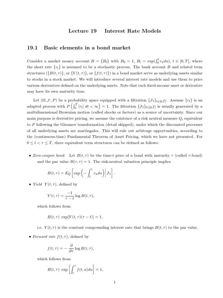 Interest Rate Models 19.1 Basic Elements in A Bond Market: T T T U T ...