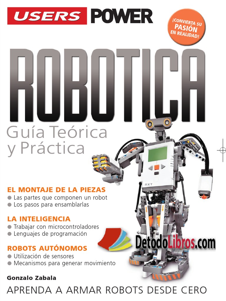 USERS Robotica Guia Teorica y Practica PDF | PDF | Robot | Robótica