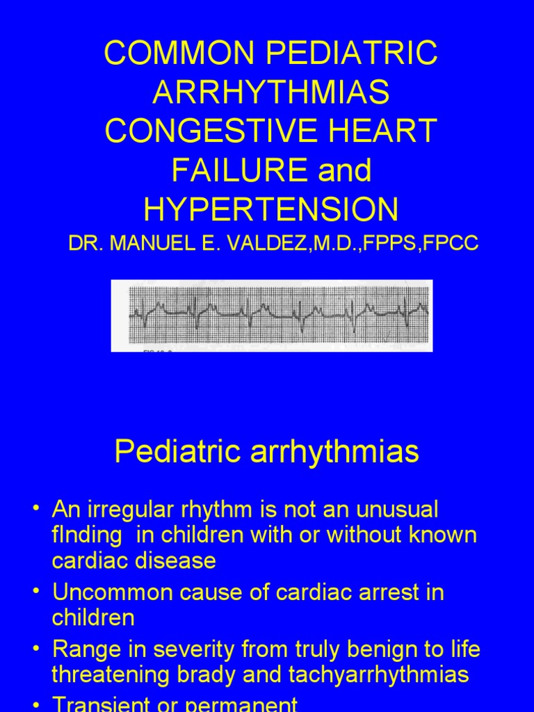 Pediatric Arrhythmias Overview | PDF | Heart | Heart Failure