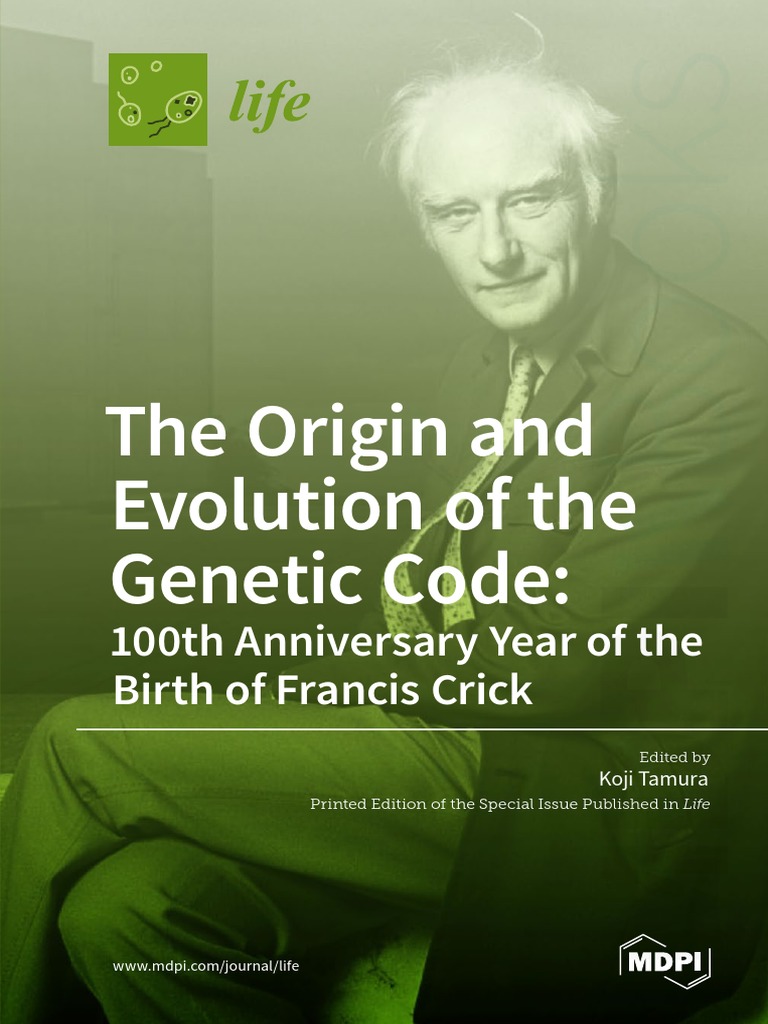 The Origin and Evolution of The Genetic Code 1th Anniversary Year of ...