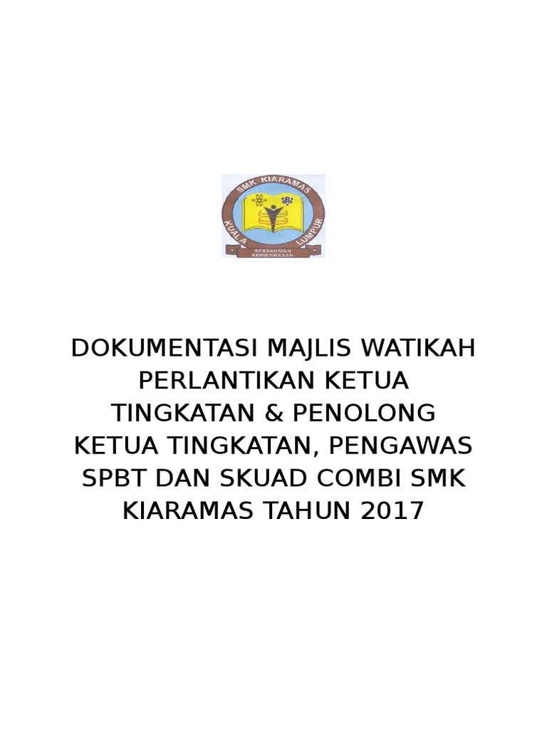 Dokumentasi Perlantikan Ketua Tingkatan | PDF | Karier & Perkembangan