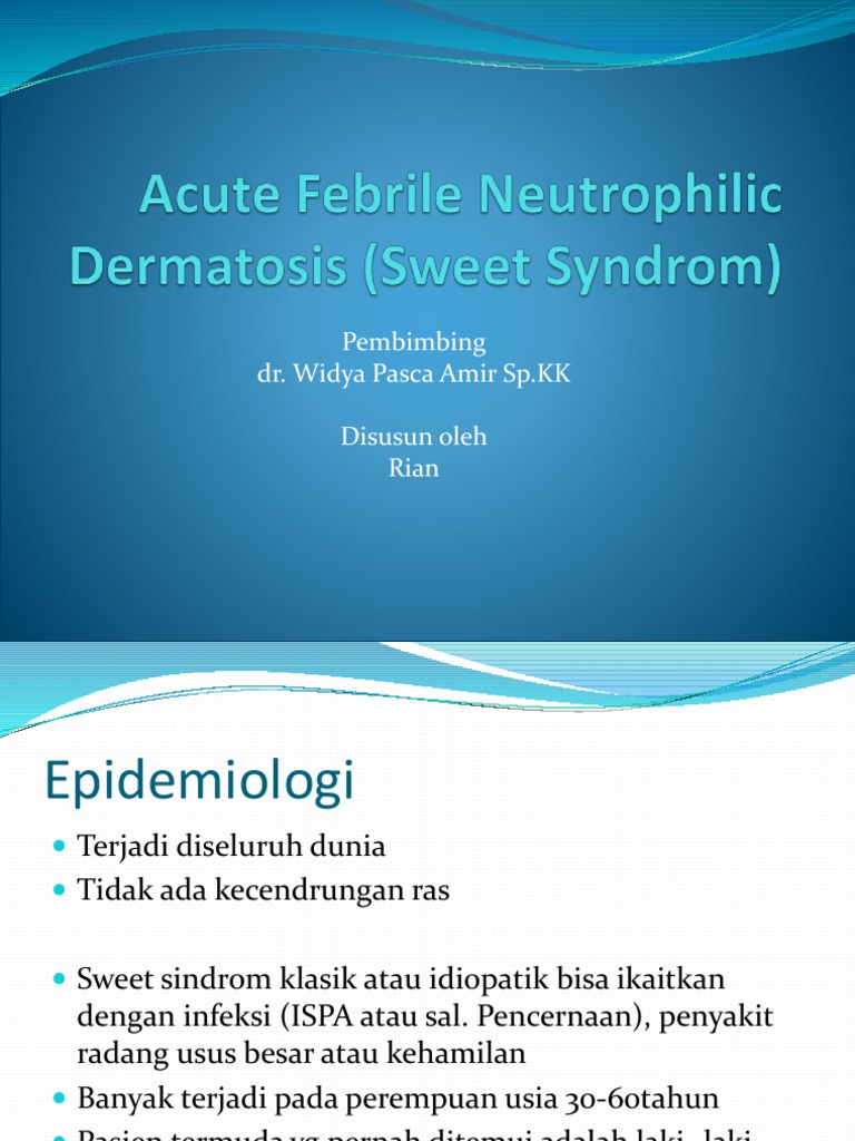 Acute Febrile Neutrophilic Dermatosis Sweet Syndrom Pdf