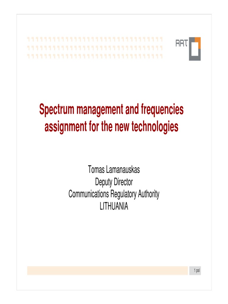 Spectrum Management and Frequencies Assignment For The New Technologies ...