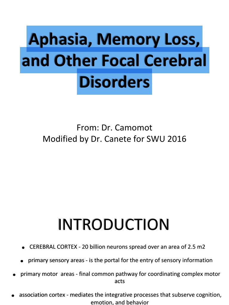 Aphasia, Memory Loss, and Other Focal Cerebral Disorders: From: Dr ...