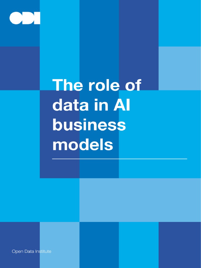 The Role of Data in AI Business Models | Download Free PDF | Artificial ...