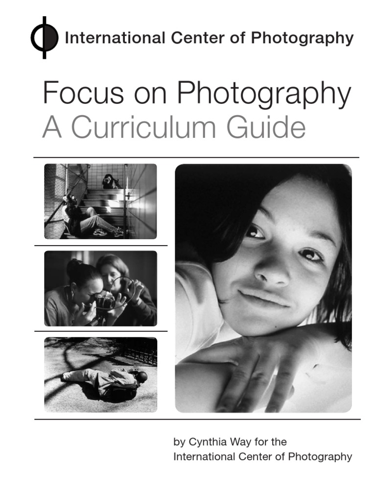 Focus On Photography - A Curriculum Guide | PDF | Composition (Visual ...