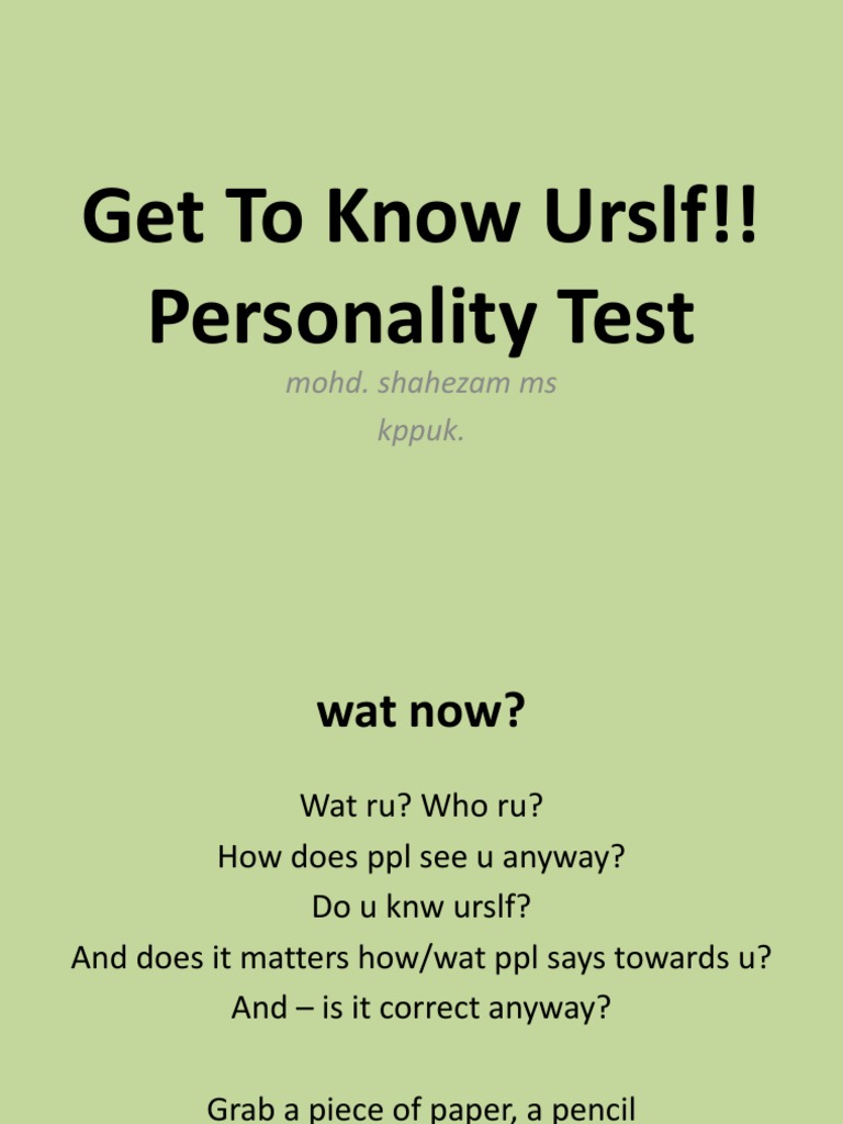 Get To Know Urslf!! Personality Test: Mohd. Shahezam Ms Kppuk | PDF | Color