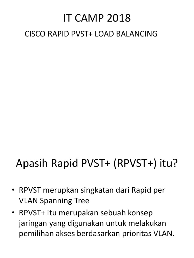 Configuring Rapid PVST+ Load Balancing on Cisco Switches to Optimize ... Configuring Rapid PVST+ Load Balancing on Cisco Switches to Optimize ...