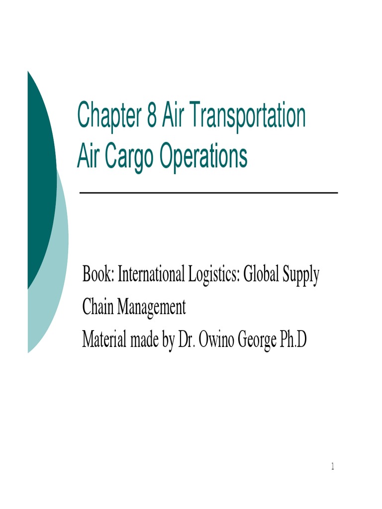 Air Cargo Operations Lecture Notes 1 | PDF | Cargo | Airlines