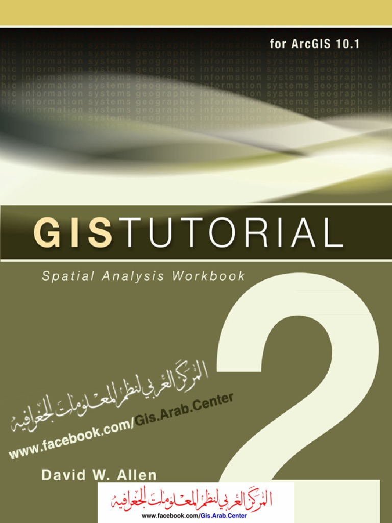 GIS Tutorial 2 - Spatial Analysis Workbook | PDF
