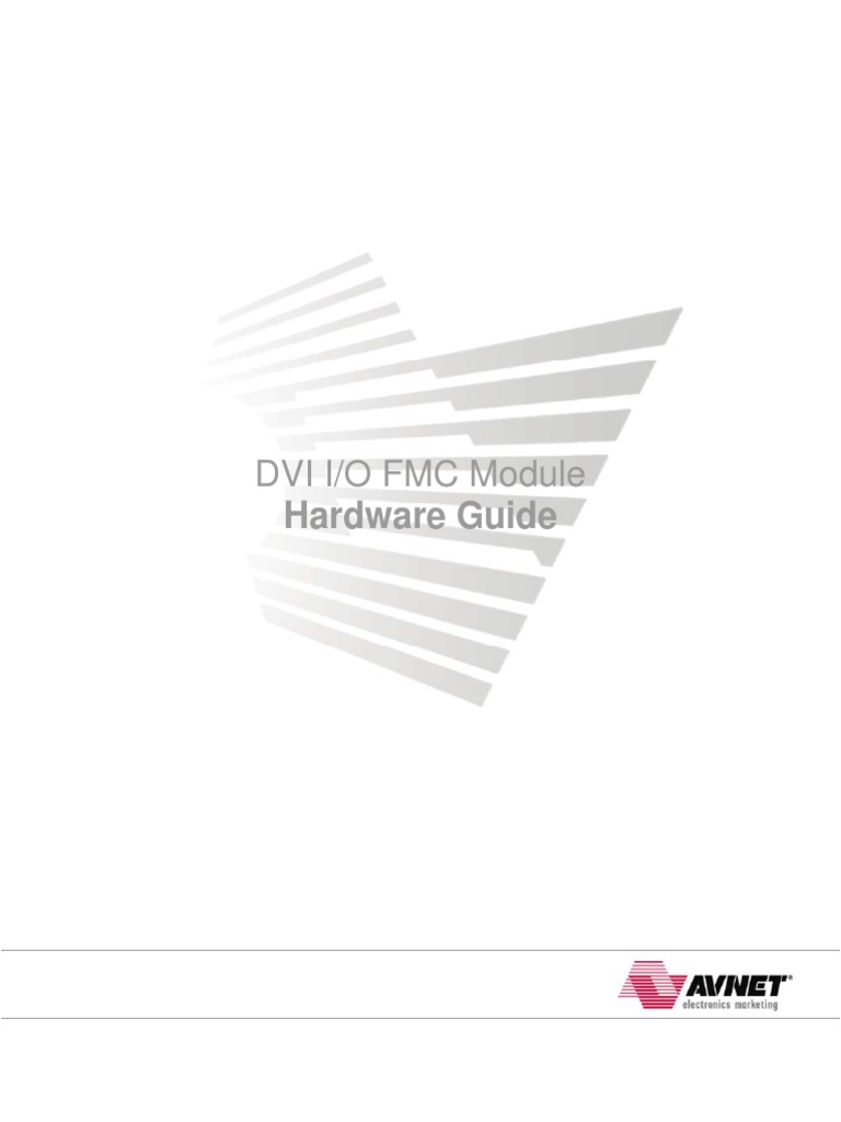 DVI I/O FMC Module: Hardware Guide | PDF | Hdmi | Computer Hardware