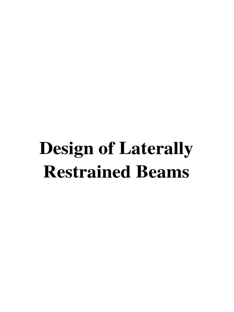 Design of Laterally Restrained Beams | PDF | Beam (Structure) | Bending