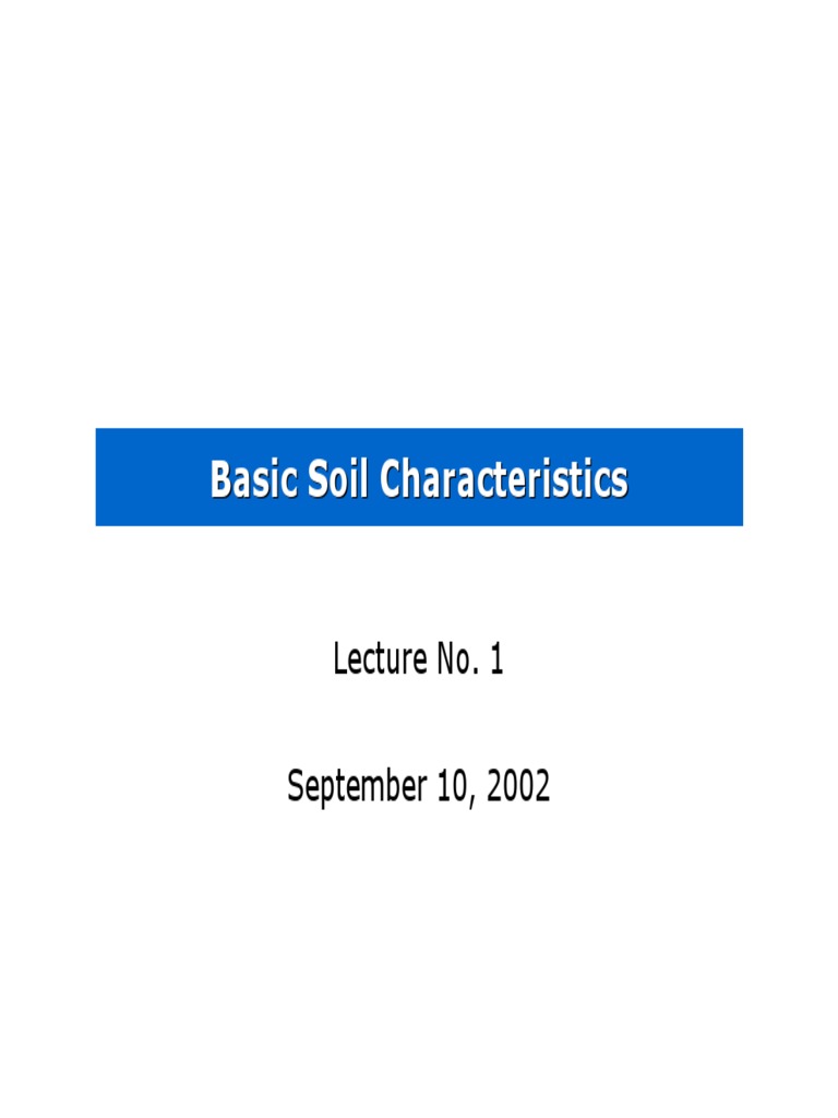Basic Soil Characteristics | PDF | Weathering | Earth Sciences