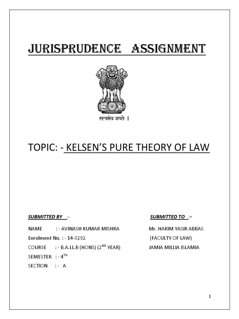 Jurisprudence ASSIGNMENT: Topic: - Kelsen'S Pure Theory of Law | PDF | Jurisprudence | Norm (Social)