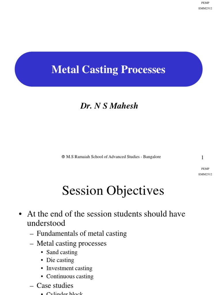 Session-13 Metal Casting Processes | PDF | Casting (Metalworking) | Casting