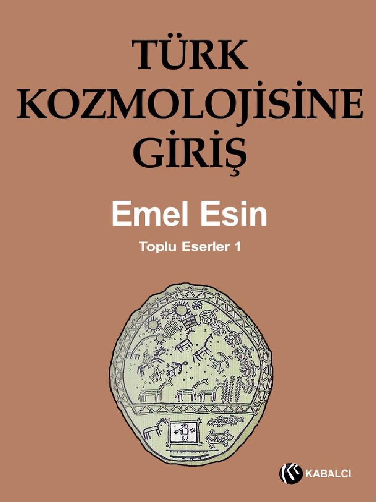 Emel Esin - Türk Kozmolojisine Giriş | PDF