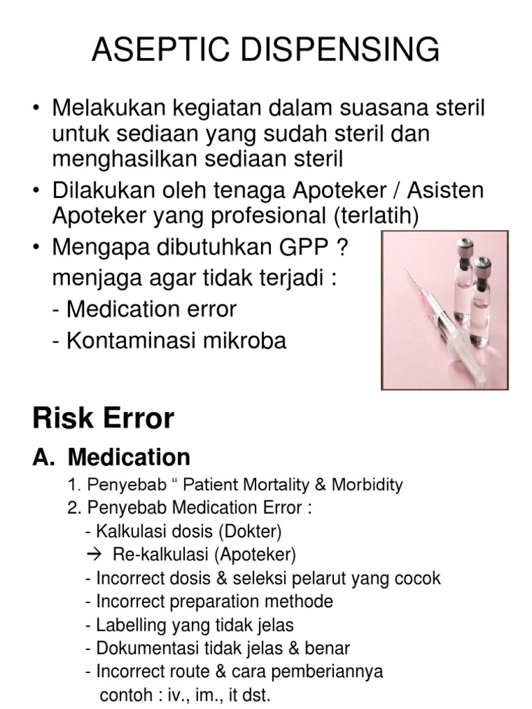 Aseptik Dispensing, Teknik Aseptik (5) W | PDF