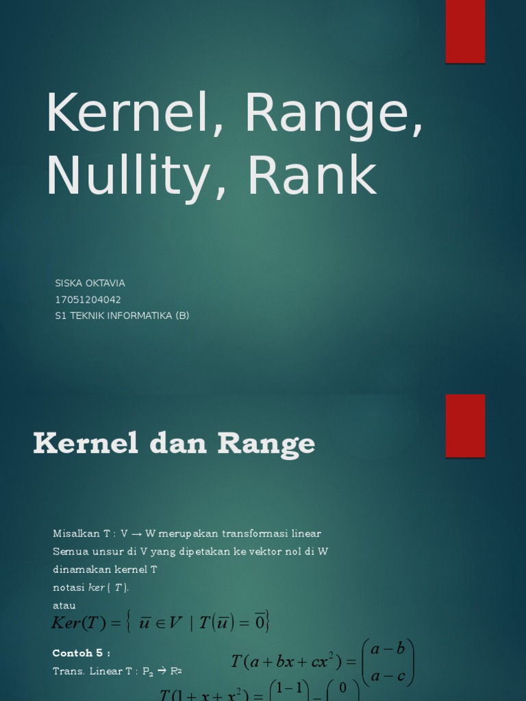 Kernel, Range, Nullity, Rank | PDF | Metode & Bahan Ajar
