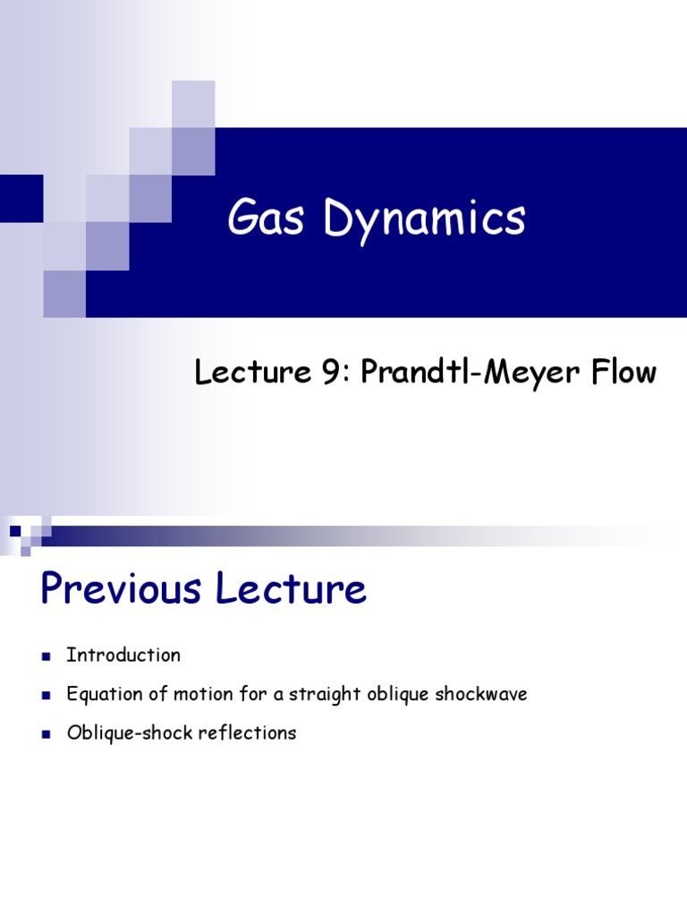 Lecture 9 - Prandtl Meyer Flow | PDF | Compressible Flow | Shock Wave