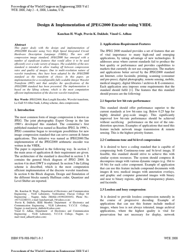 Design & Implementation of JPEG2000 Encoder Using VHDL: Kanchan H. Wagh, Pravin K. Dakhole ...