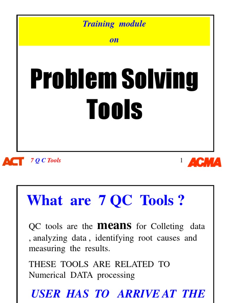 Problem Solving Tools: Training Module On | PDF | Causality | Histogram