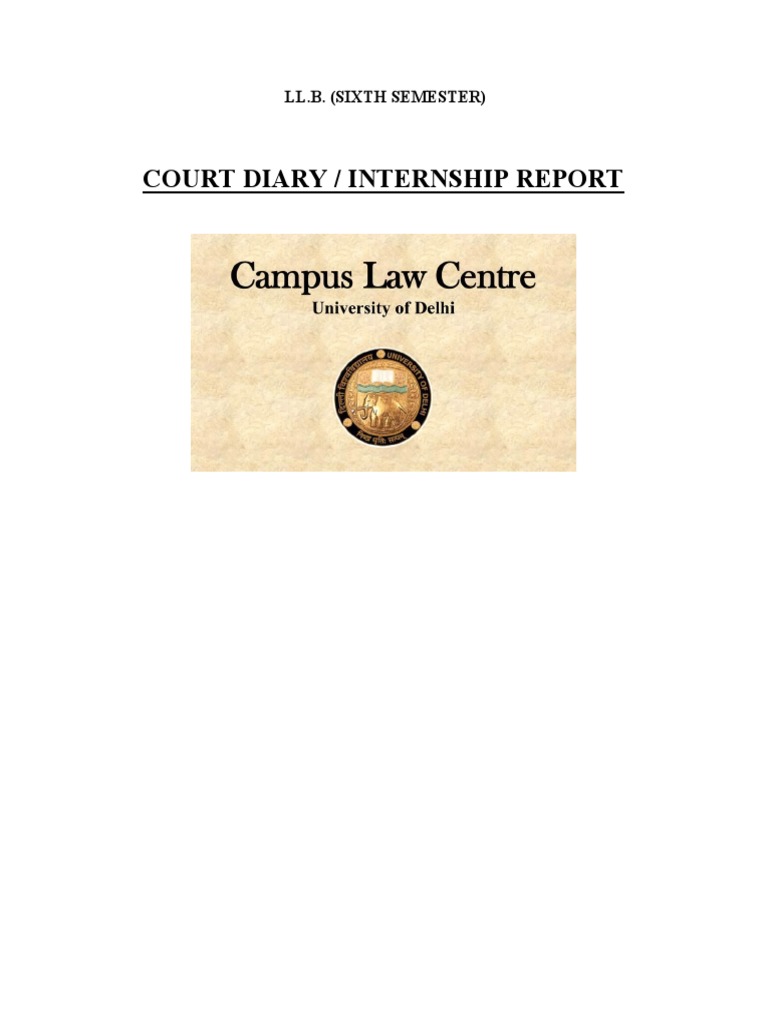 Court Diary / Internship Report: Ll.B. (Sixth Semester) | PDF ...