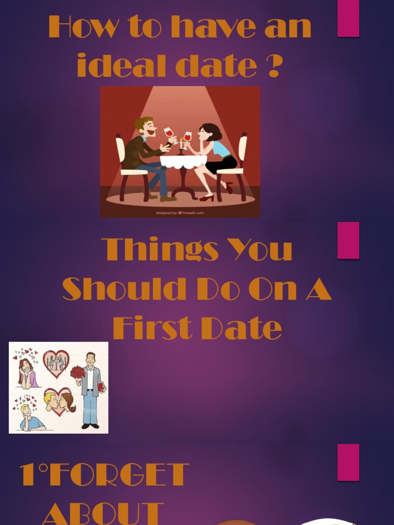 How To Have An Ideal Date | PDF
