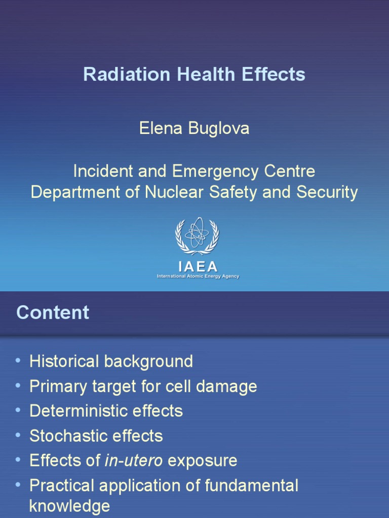 Radiation Health Effects: Elena Buglova Incident and Emergency Centre ...