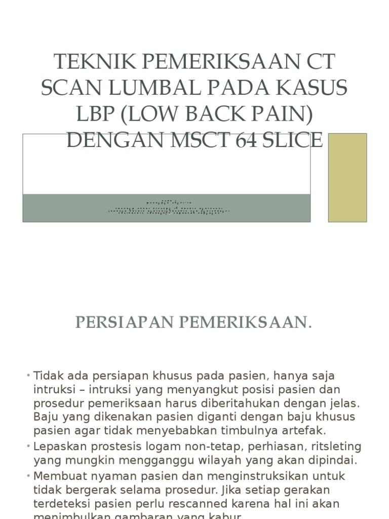 Teknik Pemeriksaan CT Scan Lumbal Pada Kasus LBP | PDF
