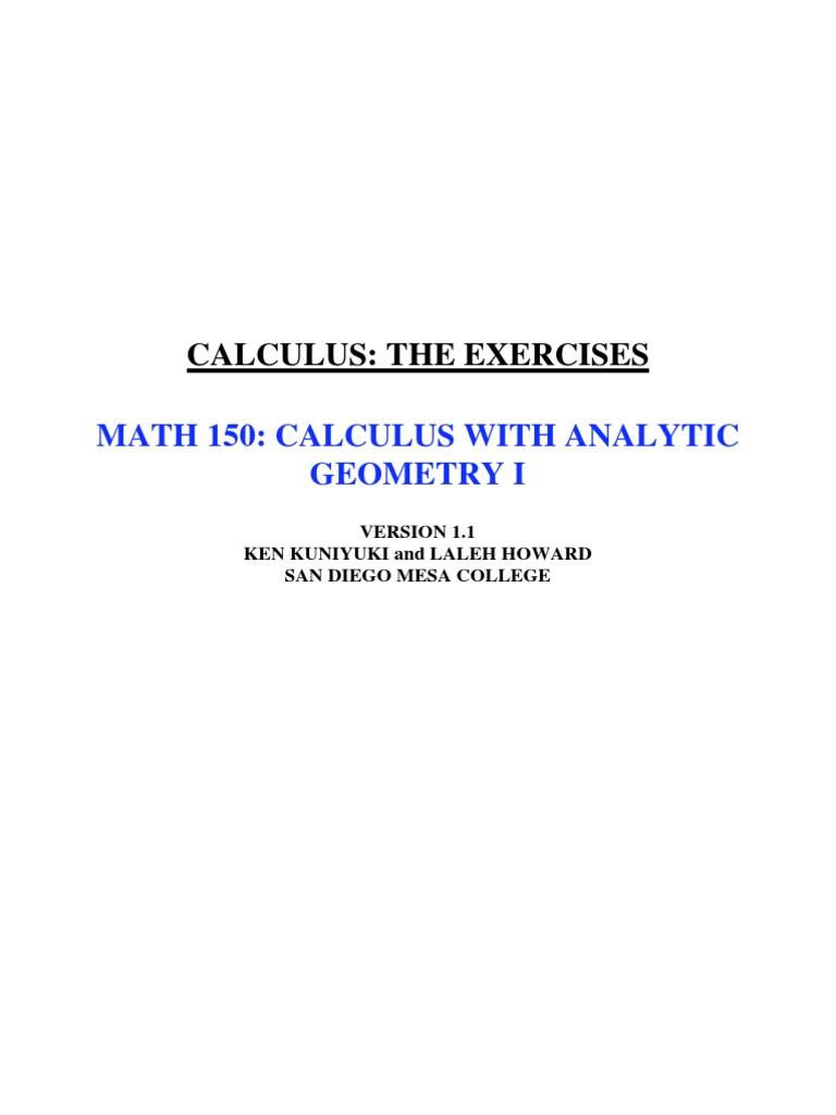 Calculus: The Exercises: Math 150: Calculus With Analytic Geometry I ...