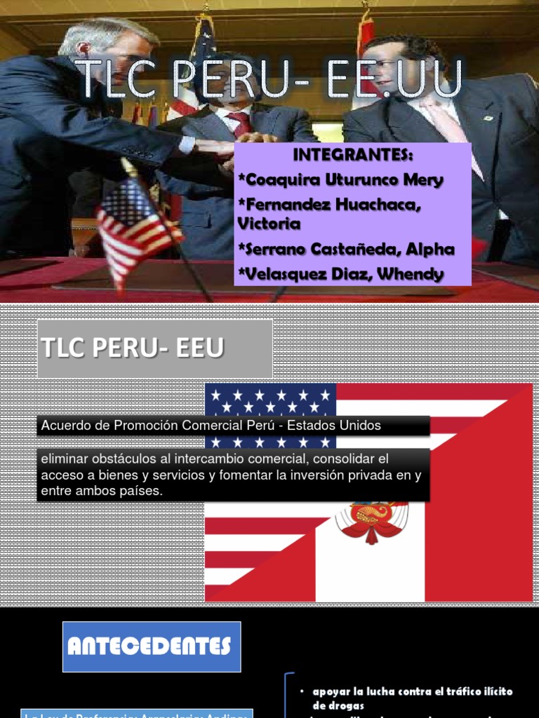 Tlc Peru- Eeuu | aduana | Tratado de Libre Comercio Norteamericano ...