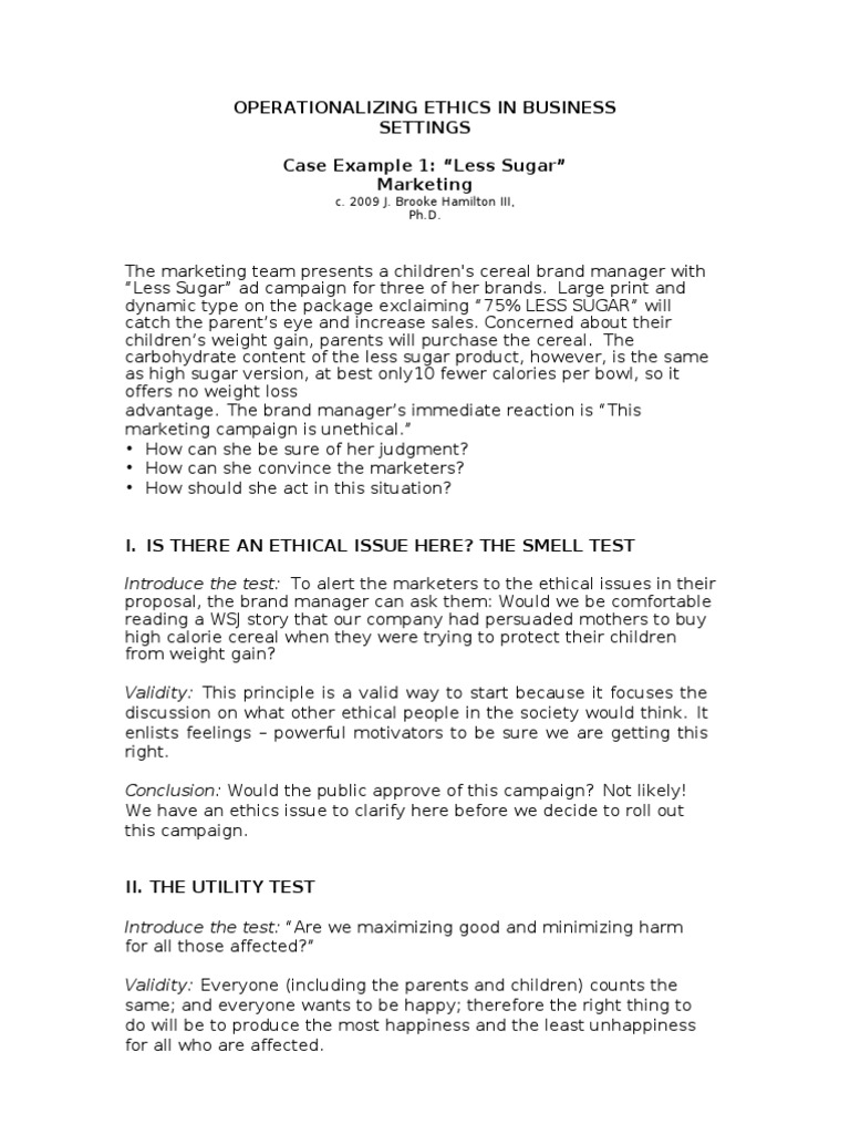 Operationalizing Ethics in Business Settings Case Example 1: "Less ...