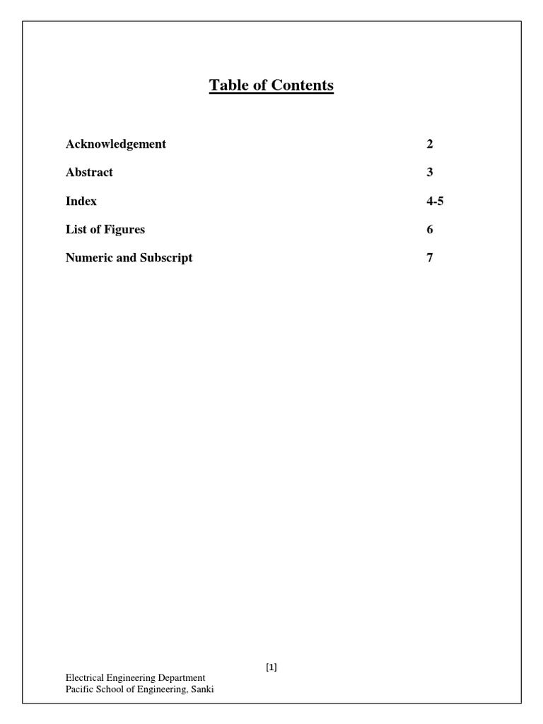 Acknowledgement 2 3 Index 4-5 List of Figures 6 Numeric and Subscript 7 ...