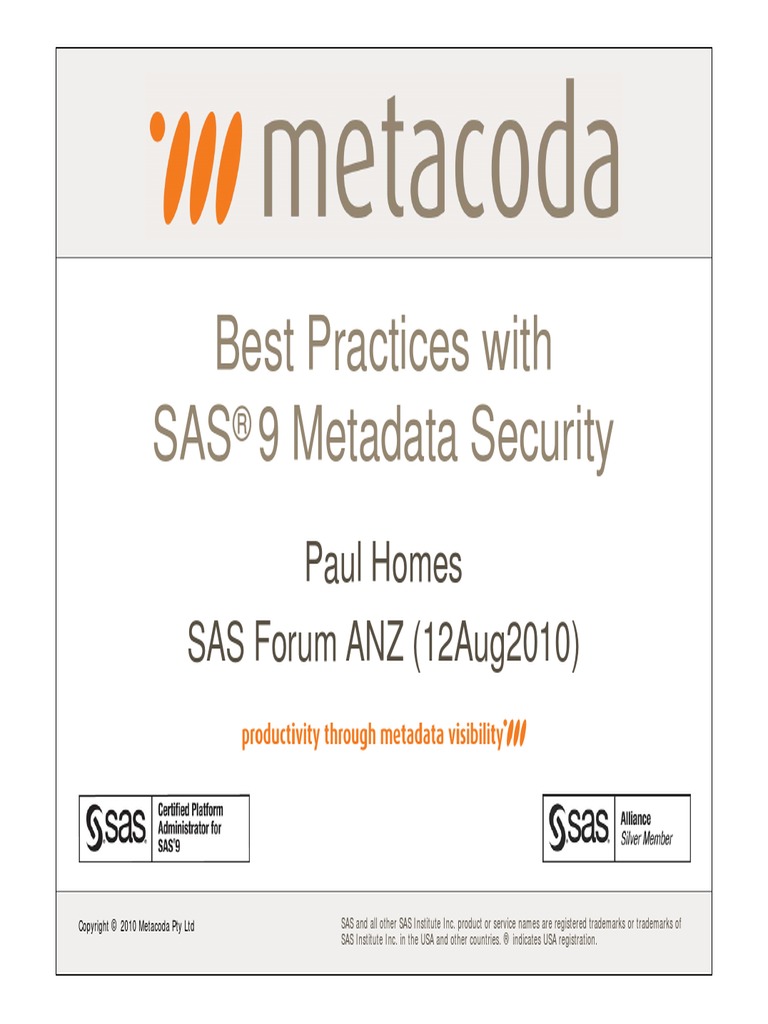 Best Practices With SAS 9 Metadata Security: Paul Homes SAS Forum ANZ ...