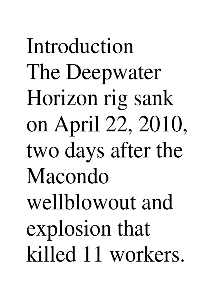 The Deepwater Horizon Rig Sank On April 22, 2010, Two Days After The ...