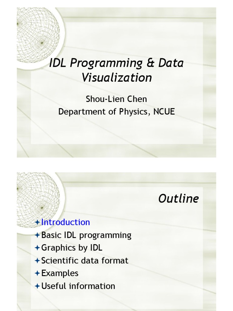 IDL Programming & Data Visualization: Shou-Lien Chen Department of ...