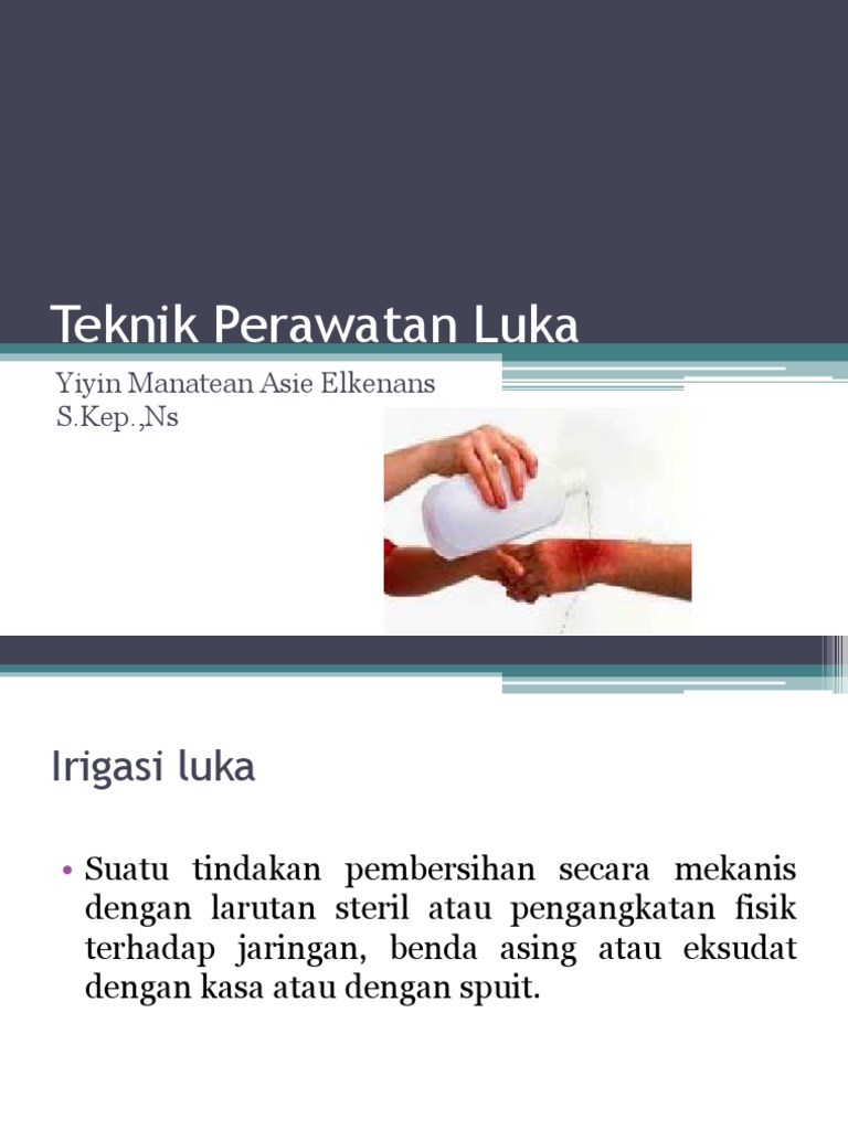 Teknik Perawatan Luka | PDF