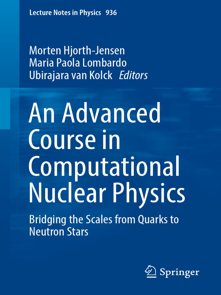An Advanced Course in Computational Nuclear Physics | PDF | Quantum ...
