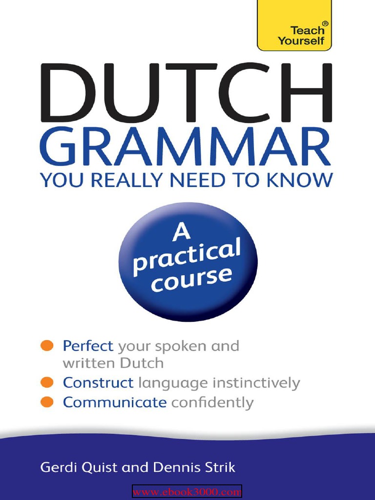 Dutch Grammar You Really Need To Know 2nd Edition - Facebook Com ...