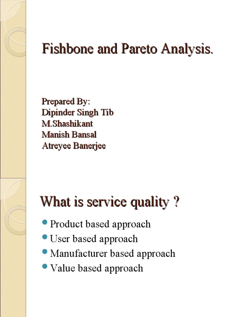 Service Quality: Fishbone & Pareto Analysis | PDF | Demand | Economies