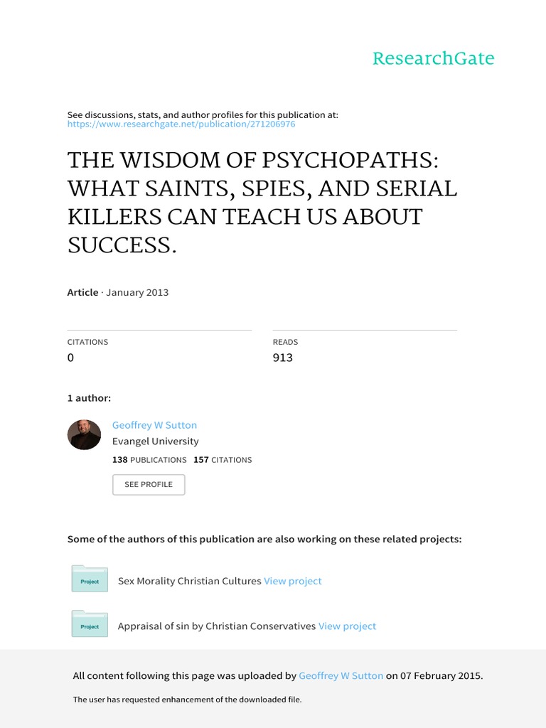 The Wisdom of Psychopaths: What Saints, Spies, and Serial Killers Can ...