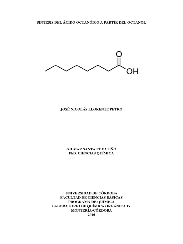Síntesis Del Acido Octanóico a Partir Del Octanol | Alcohol | Ácido