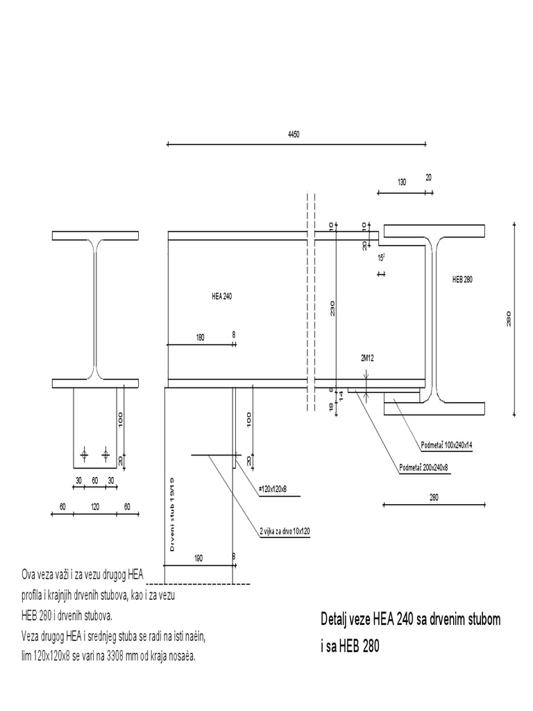 Detalj Veze HEA 240 Sa Drvenim Stubom I Sa HEB 280 | PDF