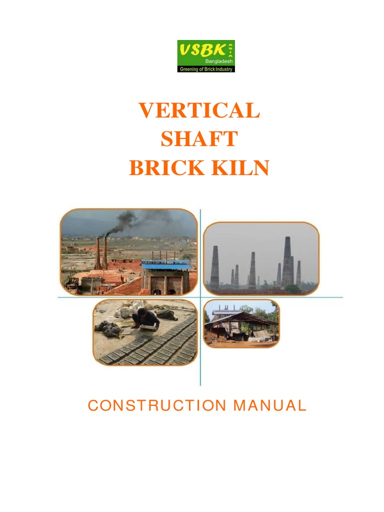 Vertical Shaft Brick Kiln: Construction Manual | PDF | Brick | Chimney