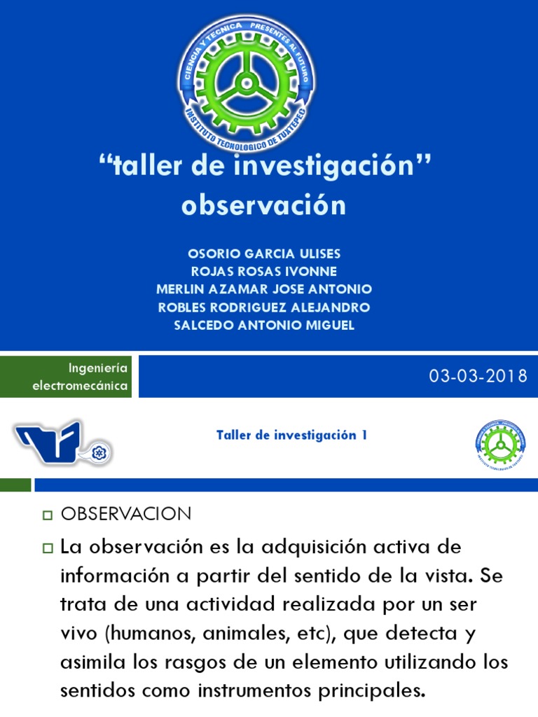Taller de Investigacion 1 Observacion | Observación | Método científico