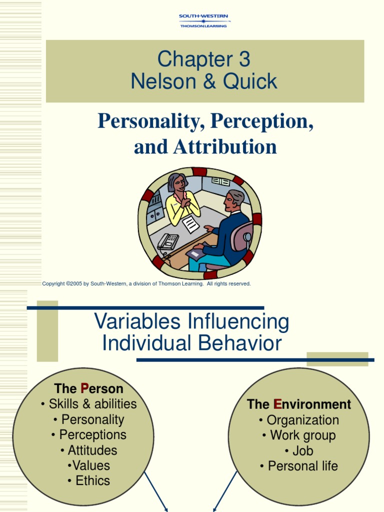Nelson & Quick: Personality, Perception, and Attribution | PDF | Extraversion And Introversion ...