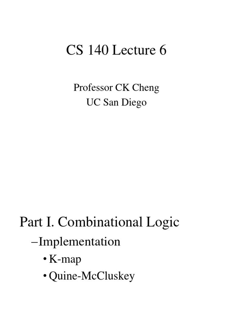 CS 140 Lecture 6: Professor CK Cheng UC San Diego | PDF | Abstract ...