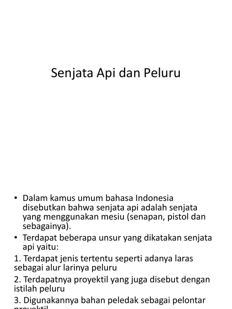Jenis Dan Klasifikasi Senjata API Dan Anak Peluru | PDF