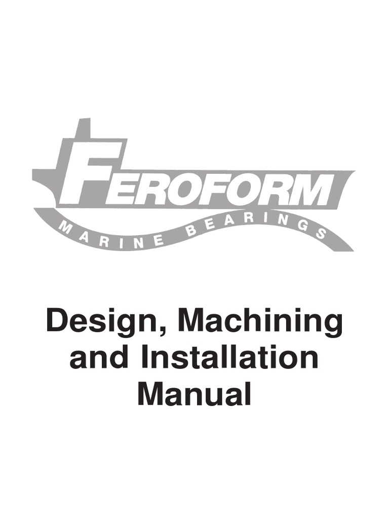 Design, Machining and Installation Manual | PDF | Bronze | Steel