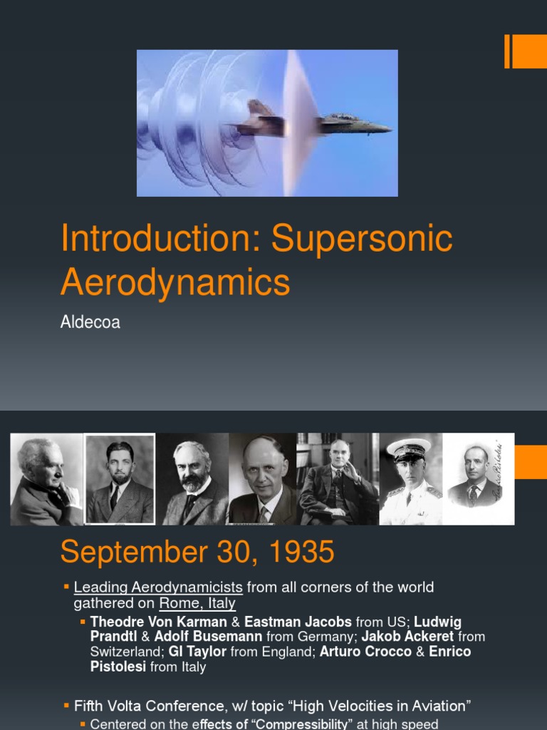 Aerodynamicists Gather to Discuss Supersonic Flight: A Summary of the ...